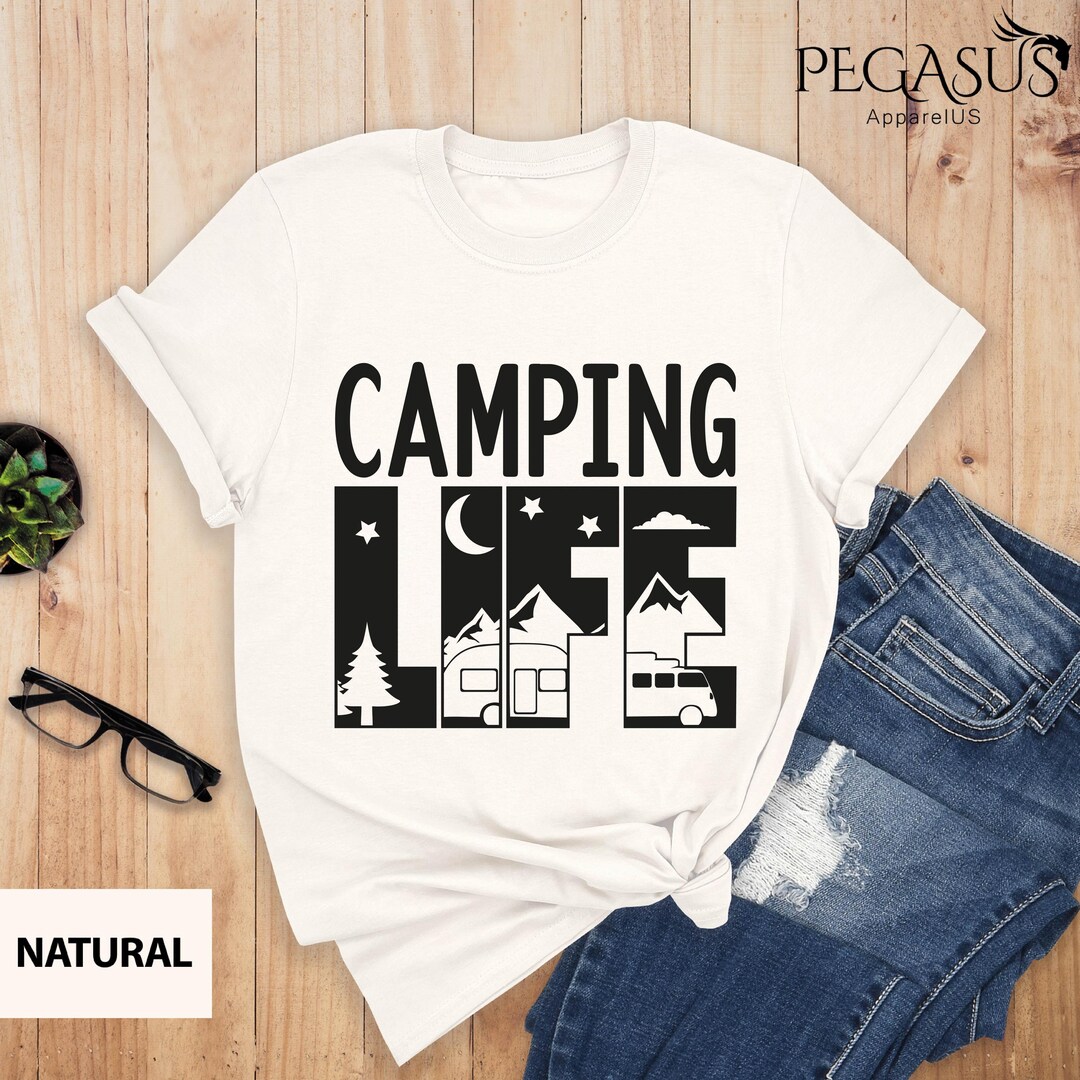 Camping Life Shirt, Camping T-shirt, Hiking Gift, Camping Life T-shirt ...