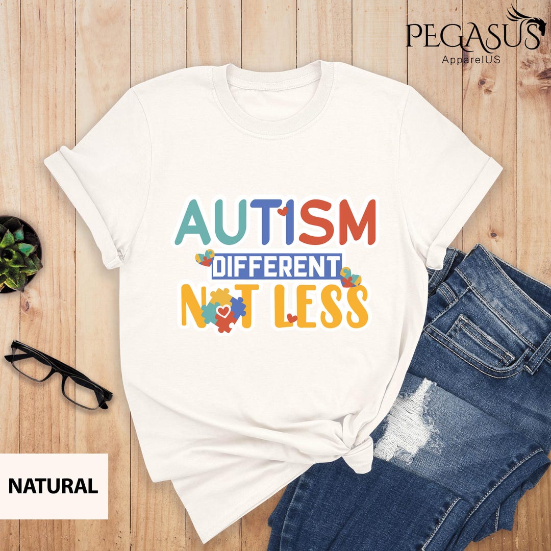 Autism Different Not Less Shirt, Autism Awareness Shirt, Awareness ...