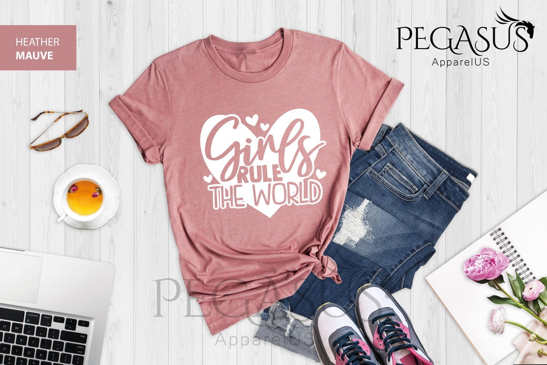 Girls Rule the World Shirt, Feminist Tee, Girls Power Shirt, Feminism ...