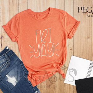 Friyay Shirt, Fri-yay Shirt, Friyay T-shirt Teacher Shirt, Funny ...