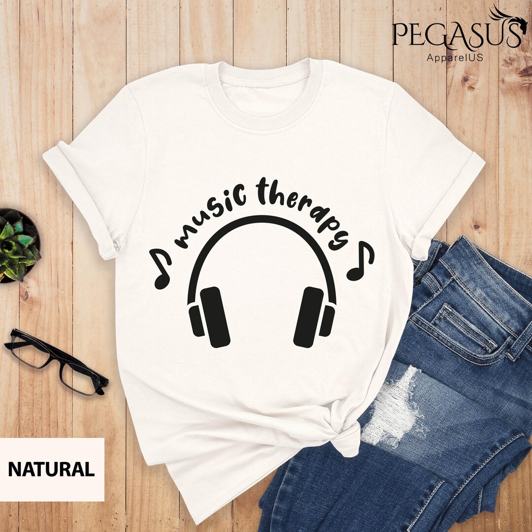 Music Therapy Shirt, Music Therapy Headphone T Shirt, Music Therapist ...