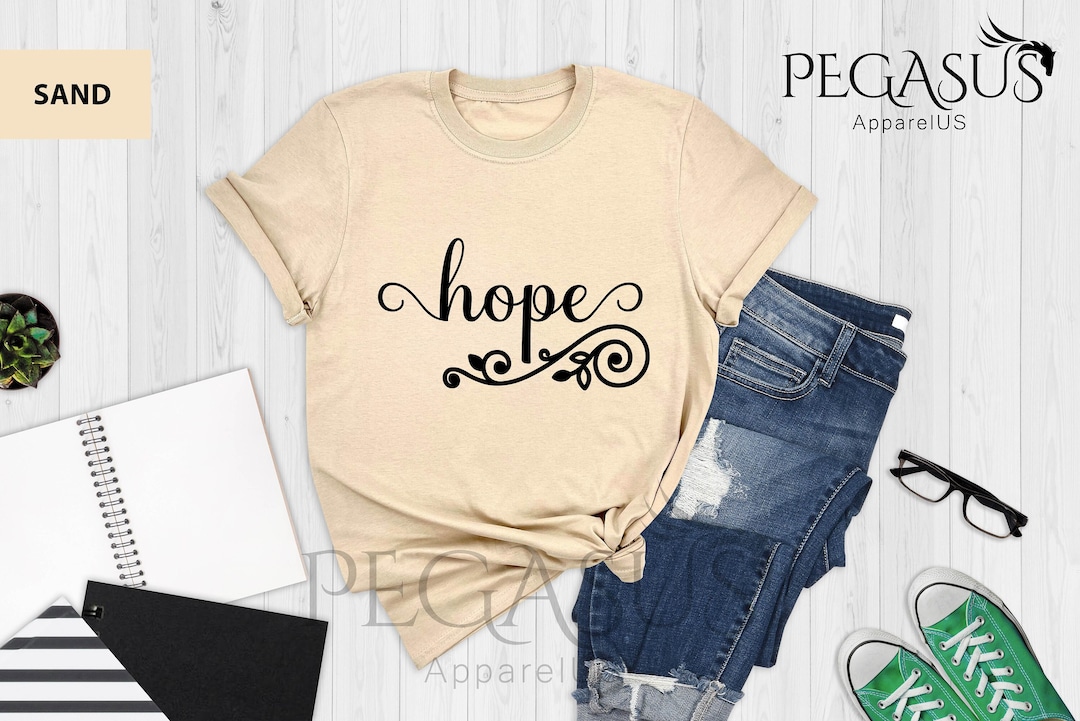 Hope Shirt, Hopeful Tee, Have Hope Tee, Gift, Religious Tee ...