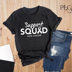 Support Squad Skin Cancer Shirt, Team Cancer Shirt, Custom Skin Cancer ...