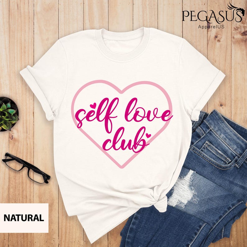 Self Love Club Shirt, Love Club Shirt, Love Shirt, Positive Shirt ...
