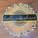 Hello Sunshine Sign Sunflower Sign Sunflower Home Decor - Etsy