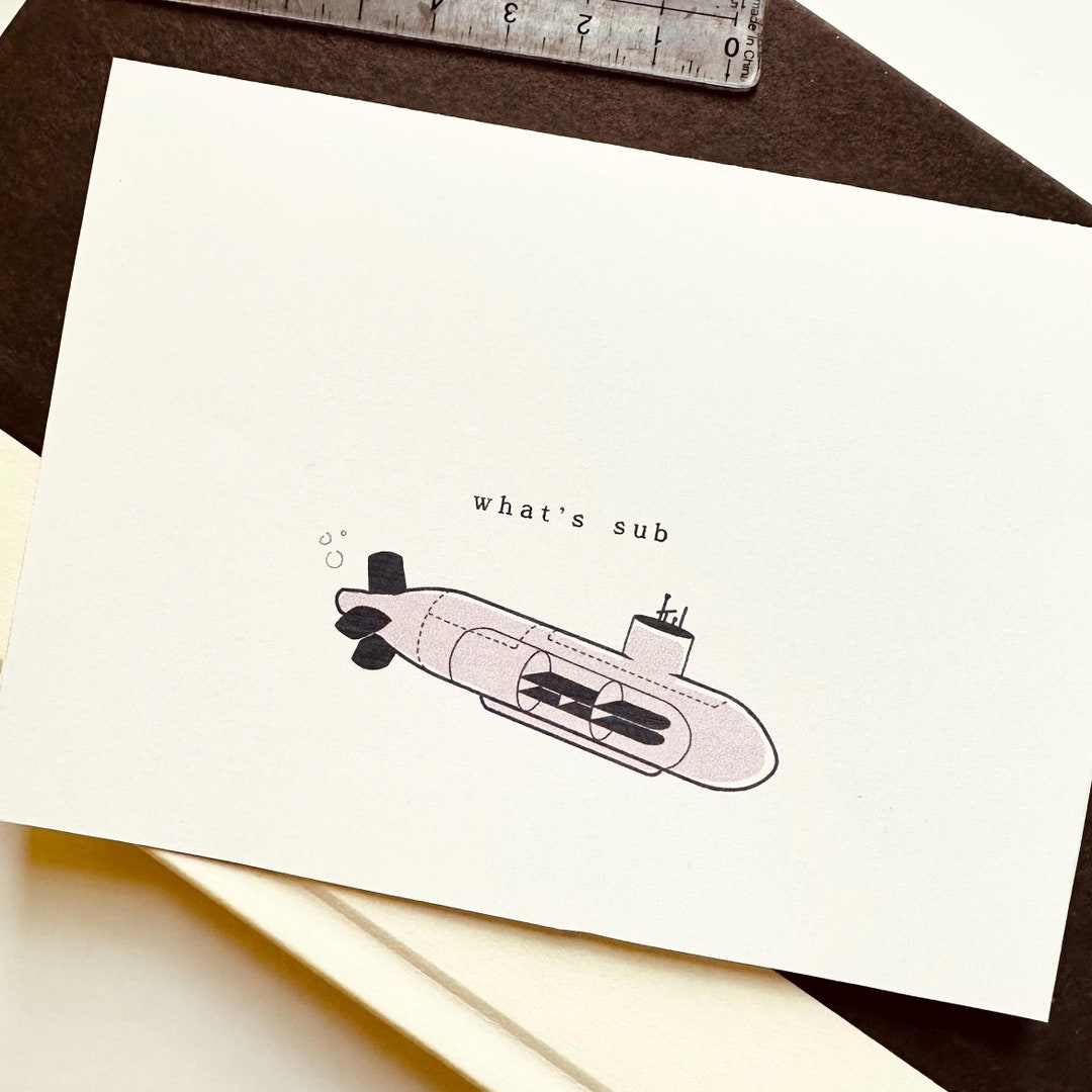 Printable Card | Submarine | Greeting Card | Simple Funny Card | Pun ...