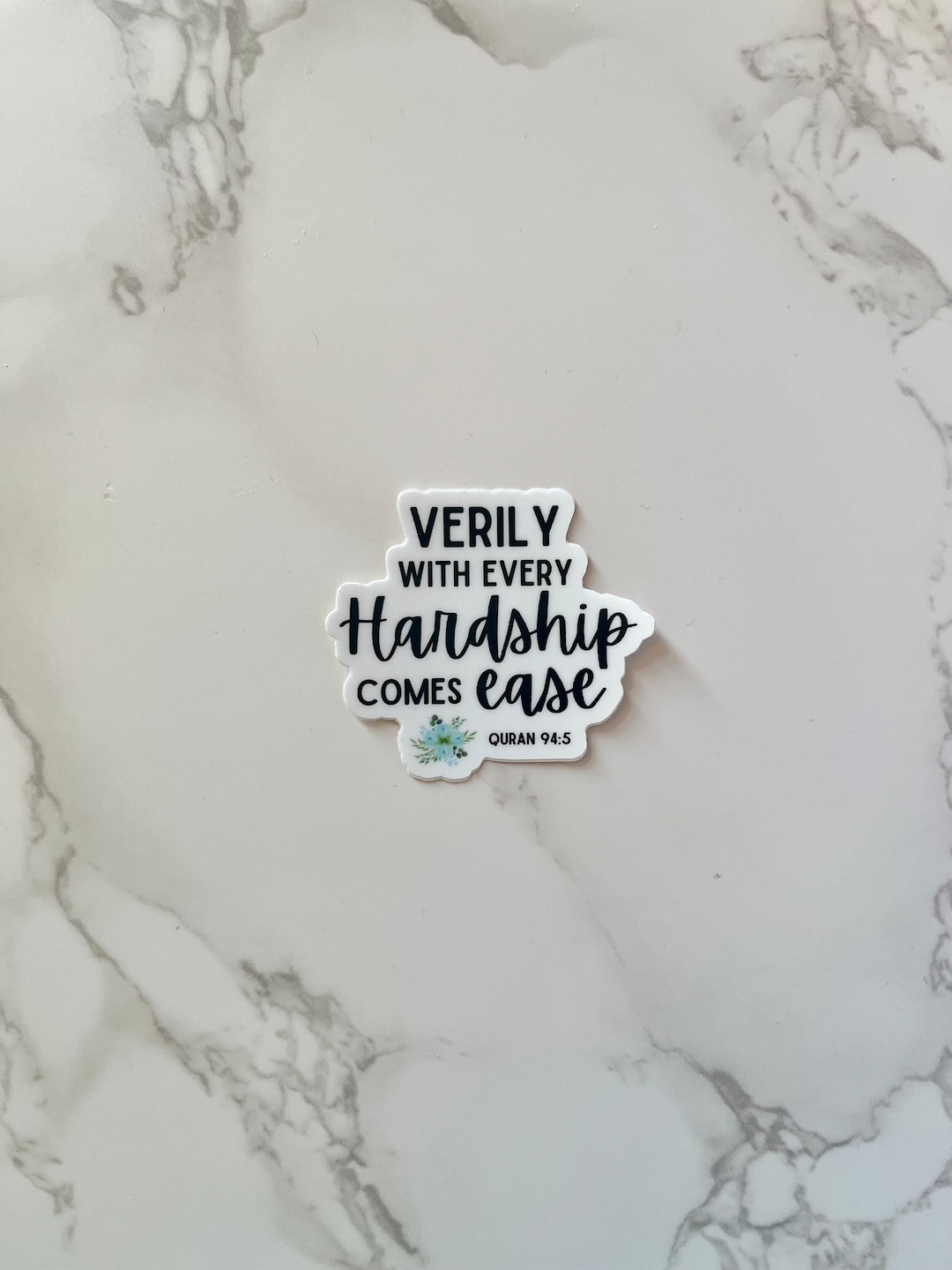 Verily With Every Hardship Comes Ease Laptop Sticker | Islamic Sticker ...