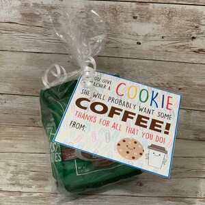 If You Give a Teacher a Cookie, She Will Probably Want Some Coffee! - Etsy