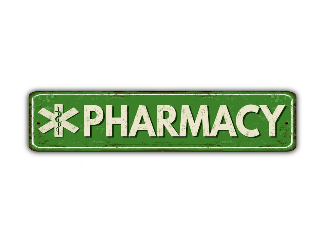 Pharmacy Street Sign Vintage Retro Rustic Patio Home Décor Gift Metal ...