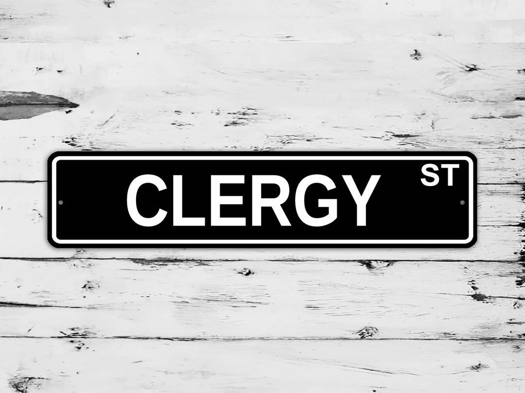 Clergy Street Sign Father's Day Custom Name Personalized Gift Metal ...