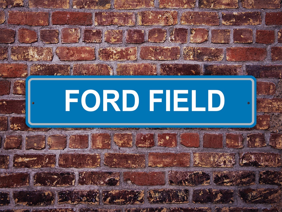 Ford Field Street Sign Detroit Lions Football Road Custom Personalized ...