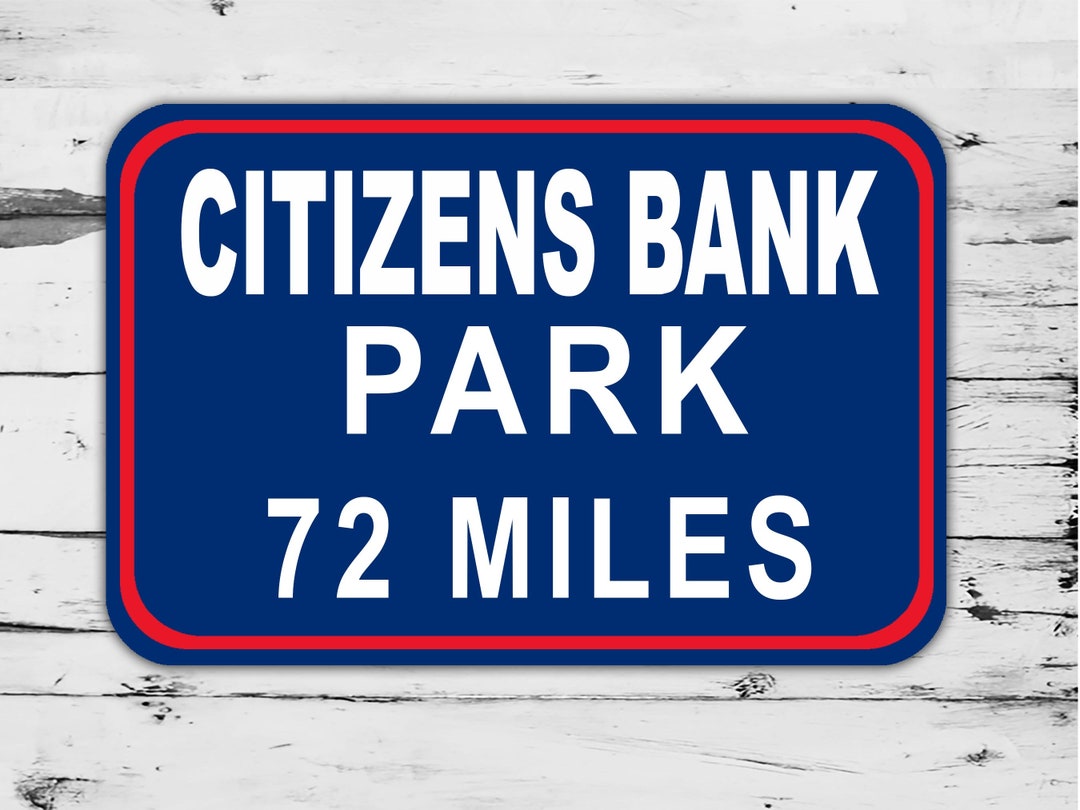 Custom Citizens Bank Park Sign Philadelphia Phillies Distance Miles ...
