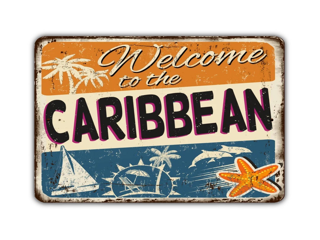 Welcome to the Caribbean Vintage Style Metal Sign - Etsy