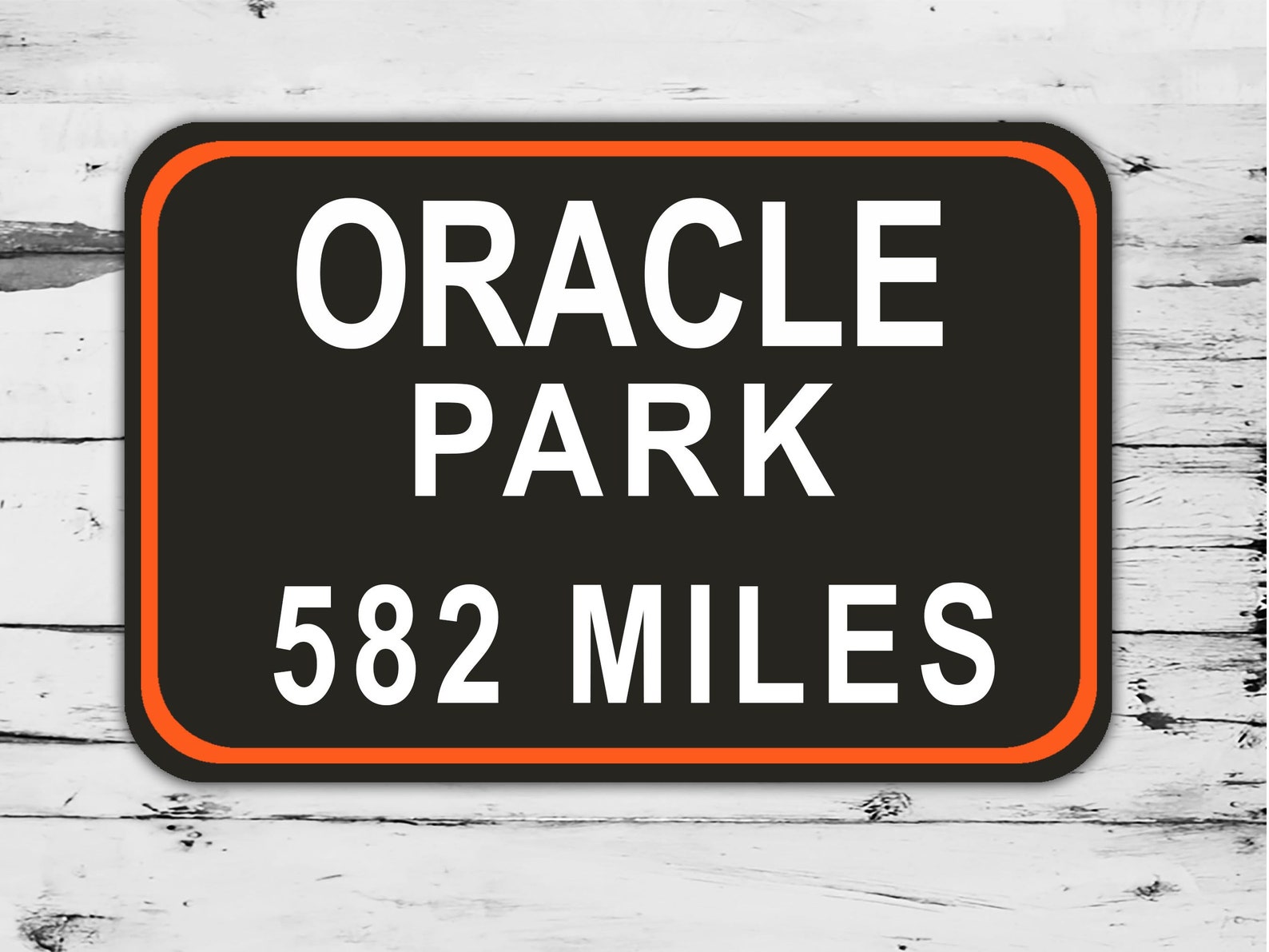 Custom Oracle Park Stadium Sign San Francisco Giants Distance - Etsy