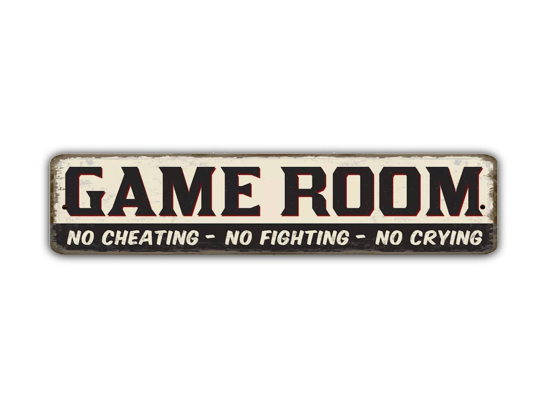 Game Room Street Sign No Cheating No Fighting No Crying Vintage Retro ...