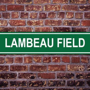 Lambeau Field Street Sign Green Bay Packers Football Road Custom ...