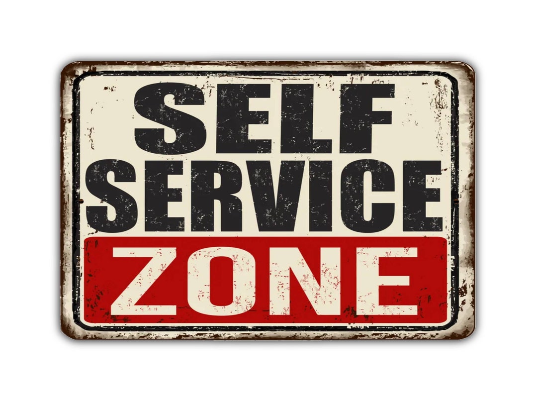 Self Service Zone Vintage Style Metal Sign - Etsy