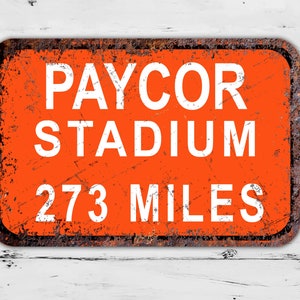 Custom Paycor Stadium Sign Cincinnati Bengals Distance Miles Football ...
