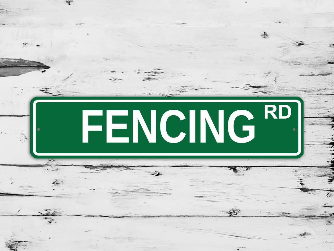 Fencing Sports Name Street Sign Fan Player Athlete Gift Metal Sign - Etsy