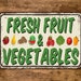 Fresh Fruit and Vegetables Sign Vintage Retro Rustic Patio Home Décor ...