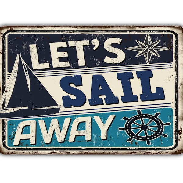 Sail Away Sign - Etsy