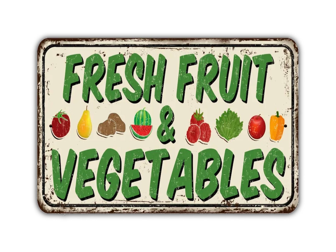 Fresh Fruit and Vegetables Sign Vintage Retro Rustic Patio Home Décor ...