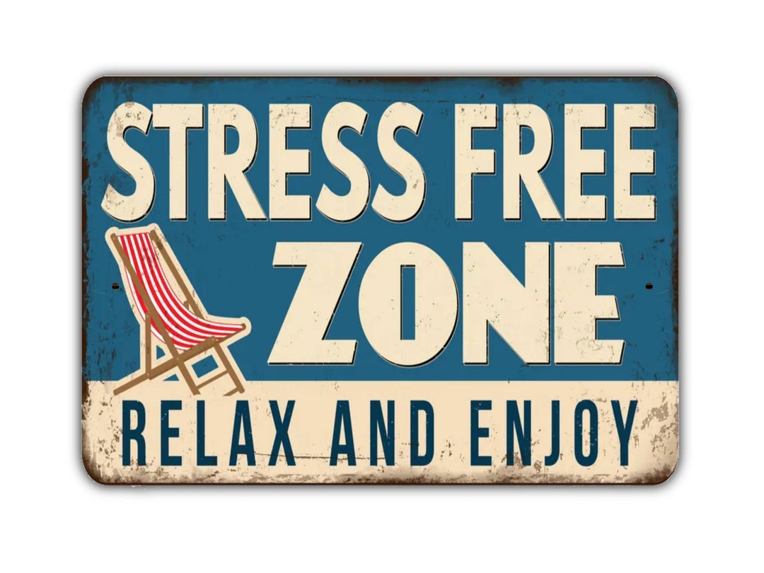 Stress Free Zone Relax and Enjoy Sign Vintage Retro Rustic Patio Home ...
