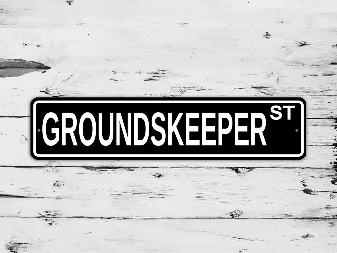 Groundskeeper Street Sign Mother's Day Custom Name Personalized Gift ...
