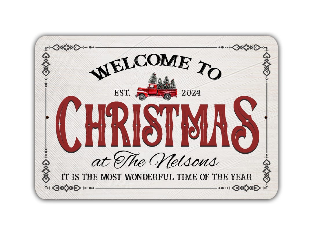 Custom Metal Christmas Sign Personalized Welcome Gift Art It is the ...