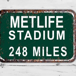 Custom Metlife Stadium Sign New York Giants Jets Distance Miles ...