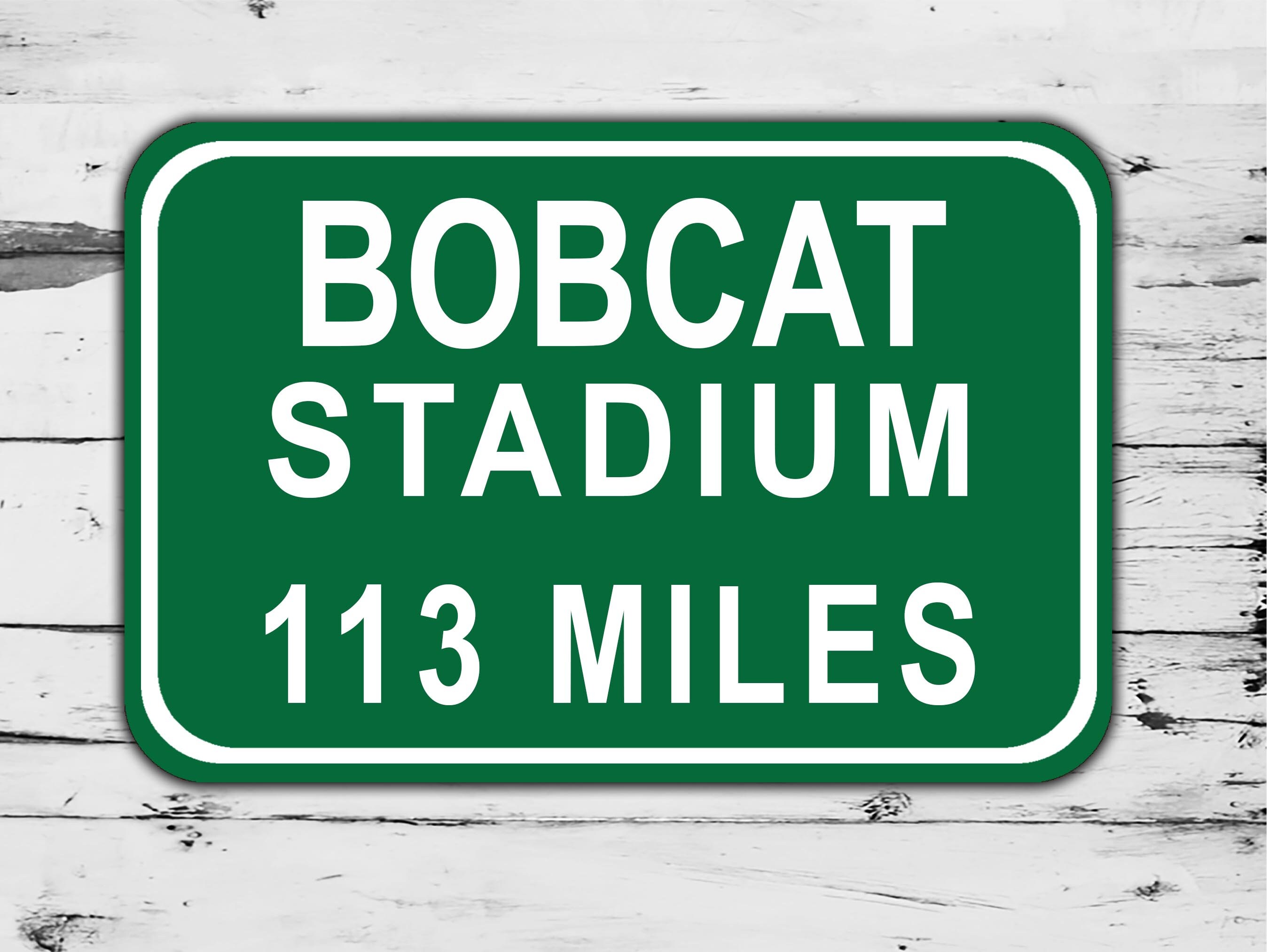 Custom Bobcat Stadium Sign Texas State Bobcats Distance Miles - Etsy