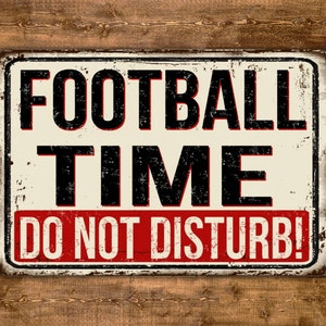 Football Time Do Not Disturb Vintage Style Metal Sign - Etsy
