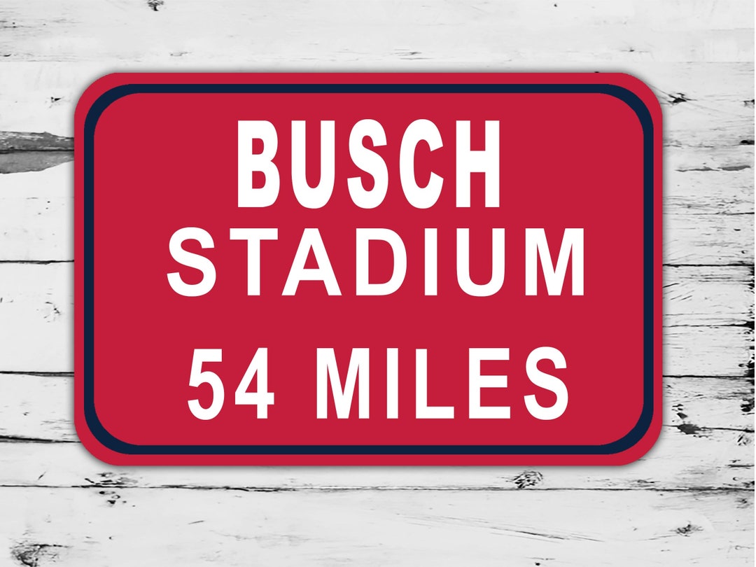 Custom Busch Stadium Sign St. Louis Cardinals Distance Miles Baseball ...