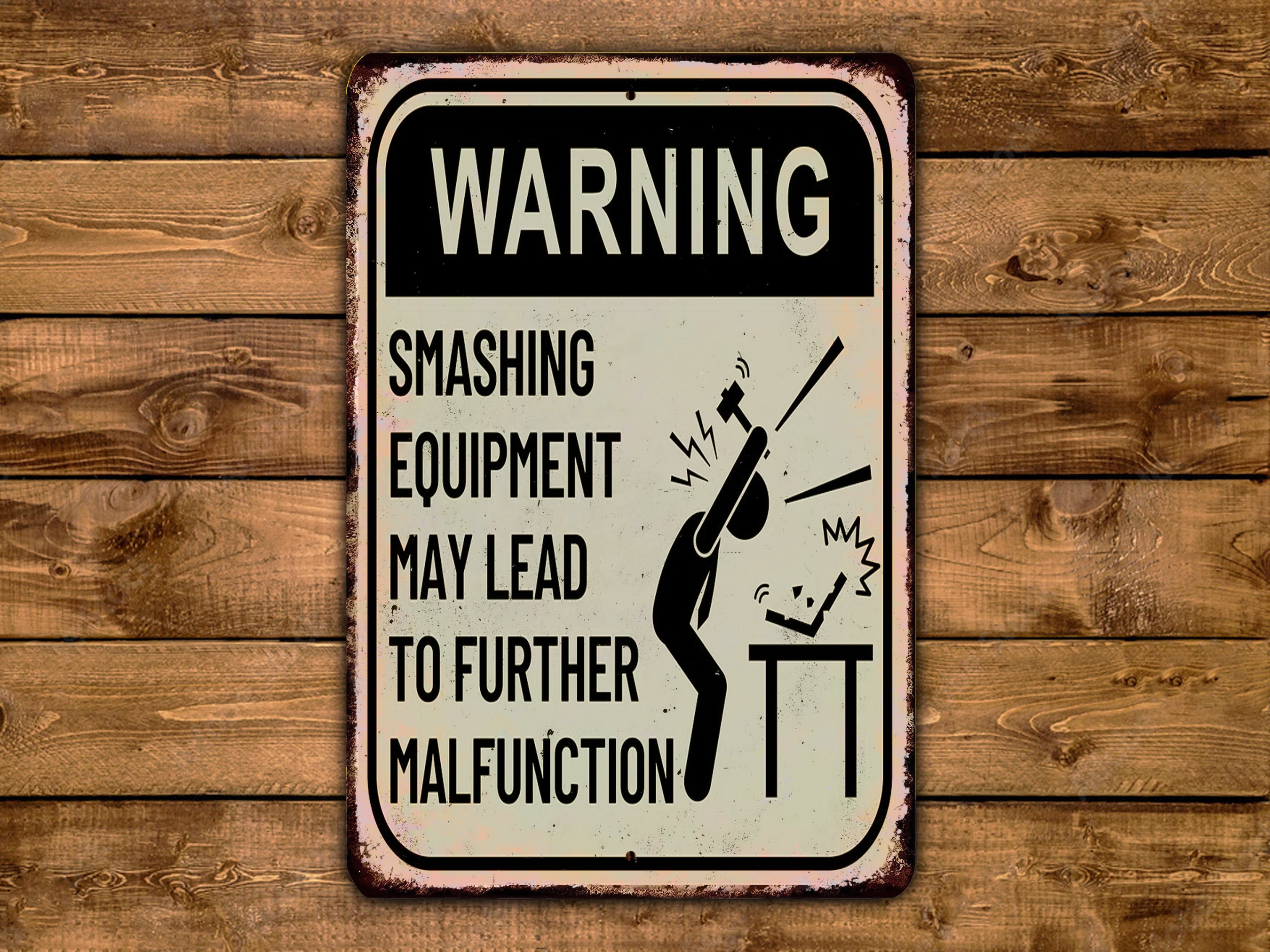Warning Smashing Equipment May Lead to Further Malfunction Vintage ...