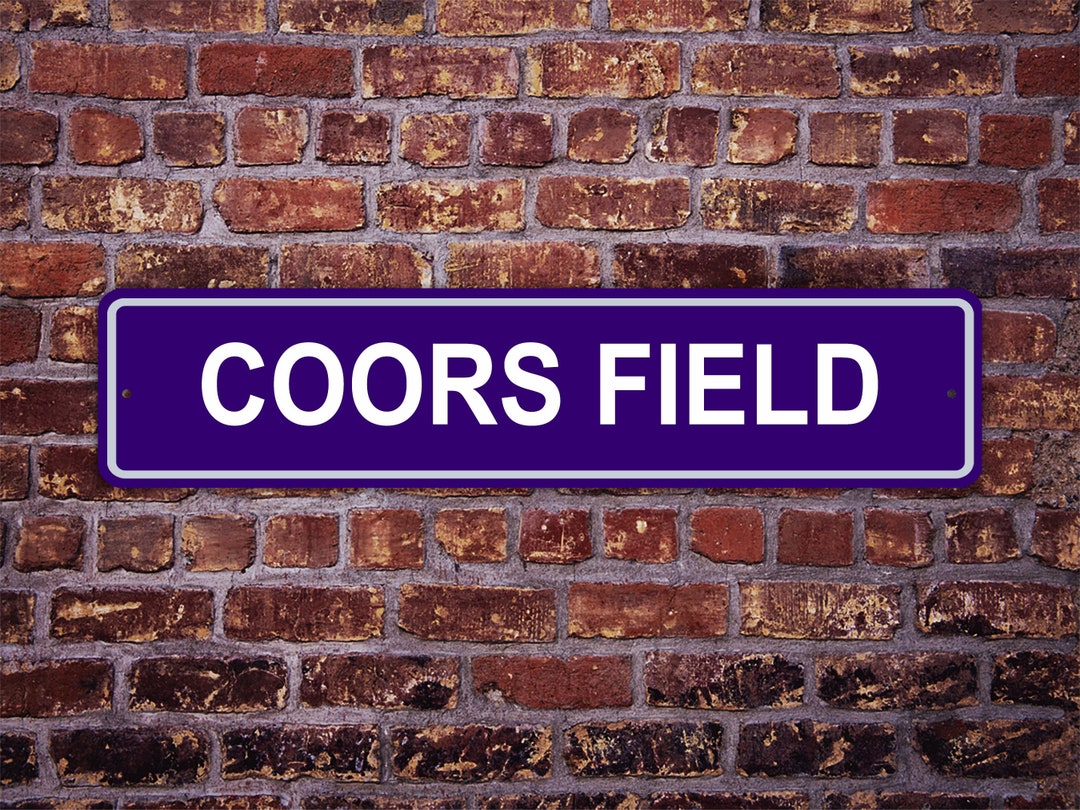 Coors Field Street Sign Colorado Rockies Baseball Road Custom ...