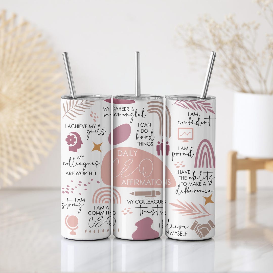 CEO Affirmations Tumbler Wrap | Daily Affirmation Gift | 20 Oz Skinny ...