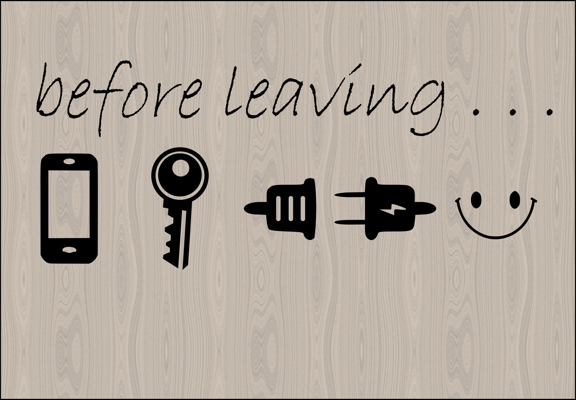 Before Leaving Svg Before Leaving Door Sign Before Leaving - Etsy