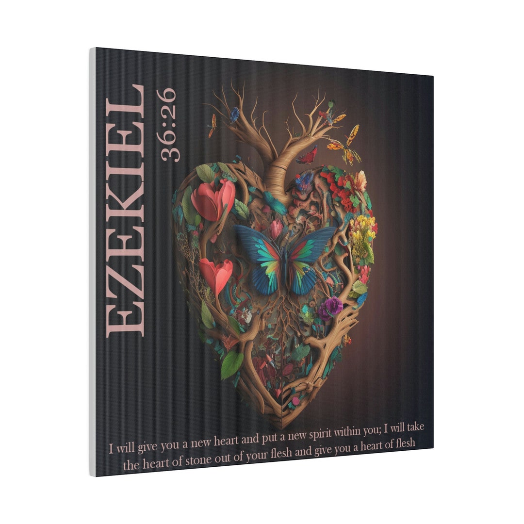 Ezekiel 36:26 Digital Art - Matte Canvas, Stretched, 0.75", I Will Give ...