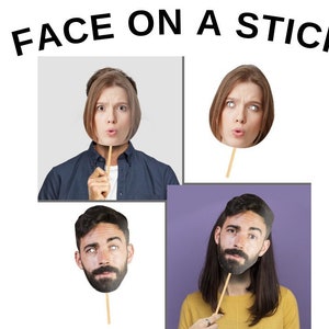 Face on A Stick, Head on A Stick, Face Cut Outs, Personalized Photo ...