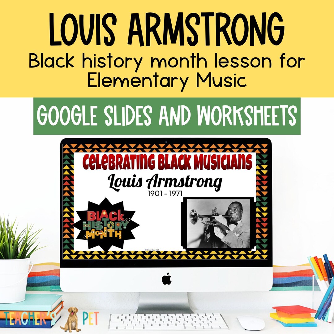 Louis Armstrong Lesson for Elementary Music - Black History Month ...