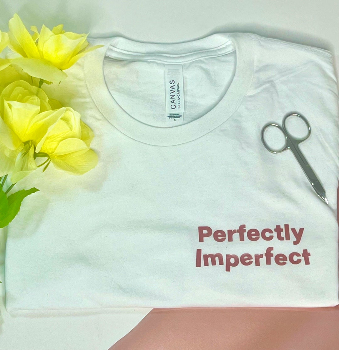 Perfectly Imperfect Logo Graphic T-shirt - Etsy
