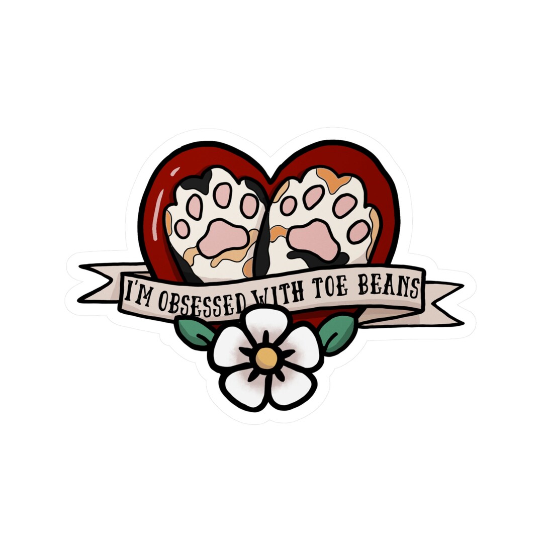 I'm Obsessed With Toe Beans Sticker - Etsy