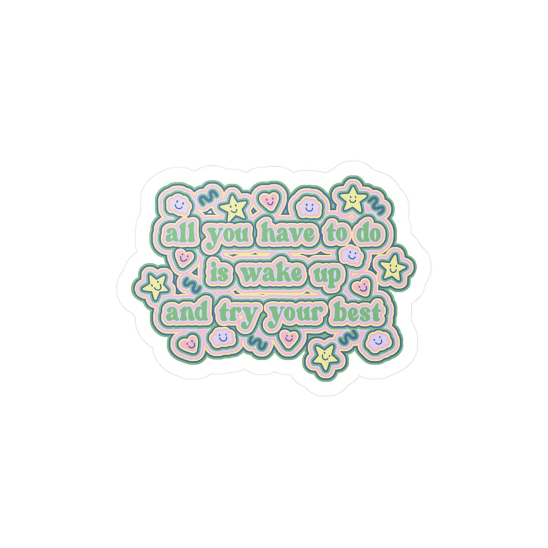 Try Your Best Sticker - Etsy