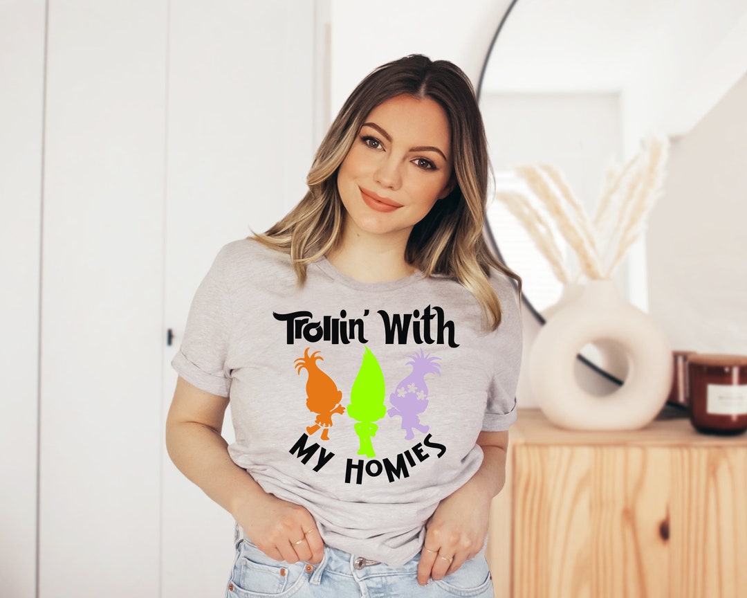 Trolling With My Homies Shirt, Troll Poppy Hair Shirt, Disneyland Trip ...
