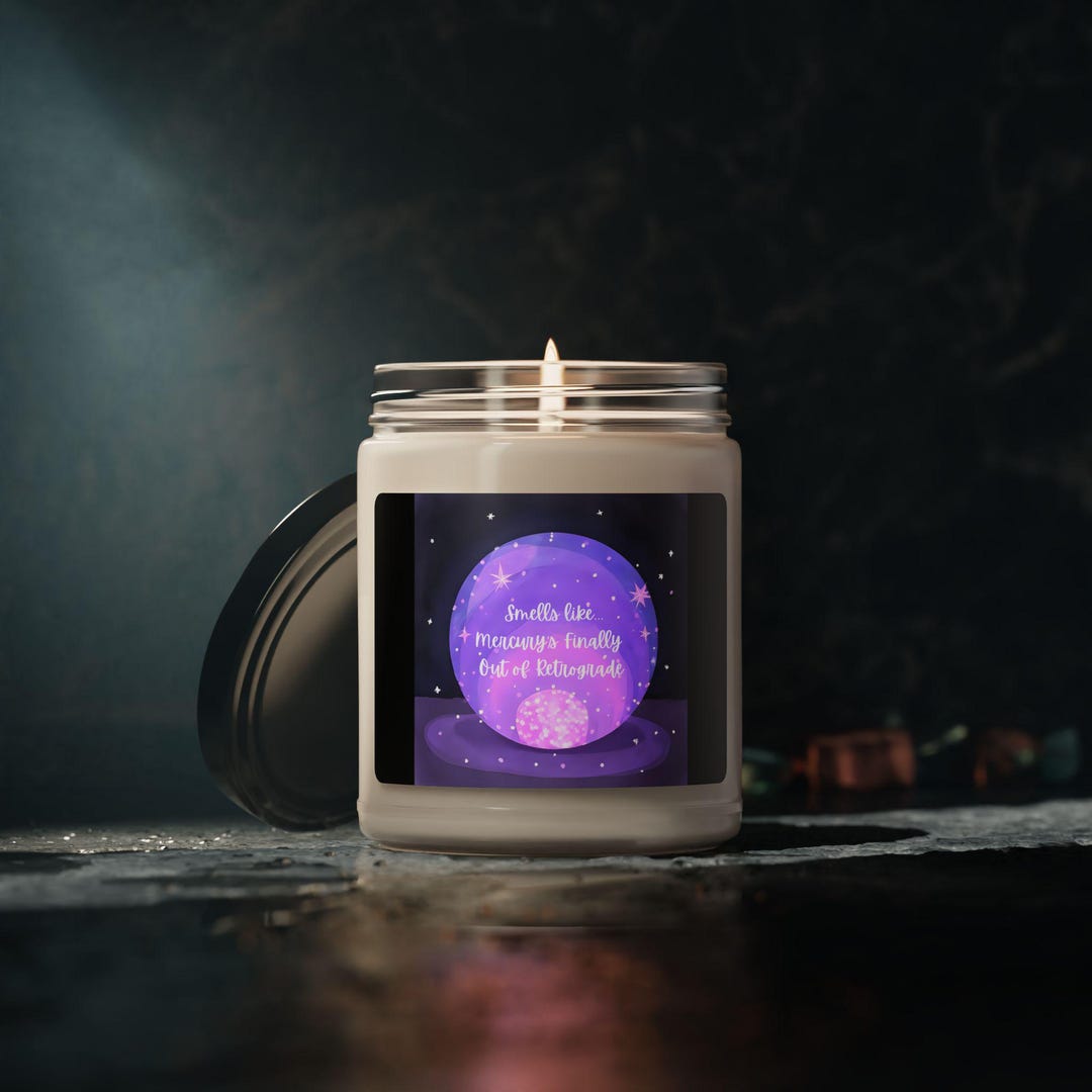 Smells Like Mercurys Finally Out of Retrograde - Crystal Ball Candle ...