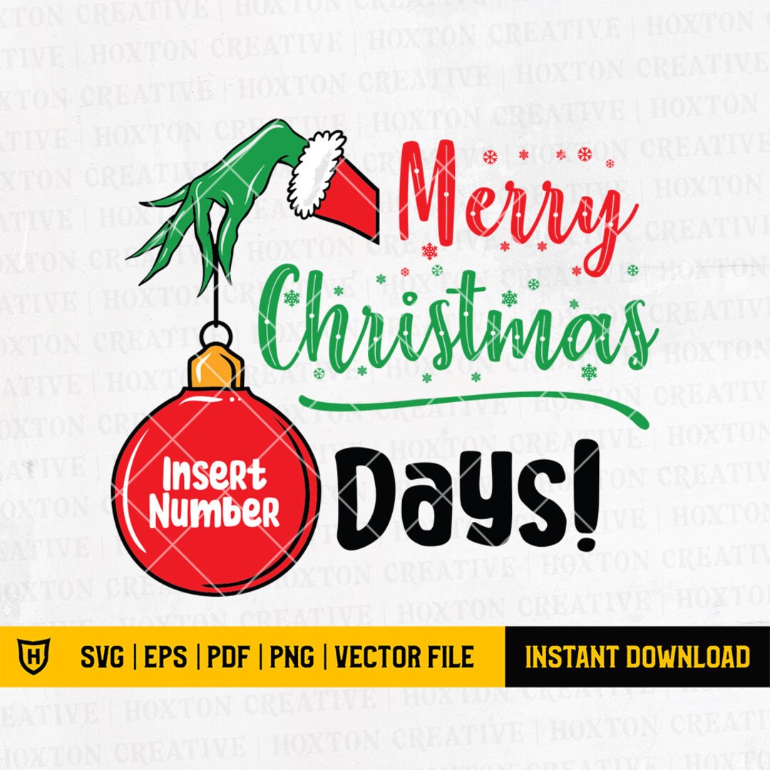 Days Til Christmas Svg File Christmas Countdown Svg the Grinch Hand Svg ...