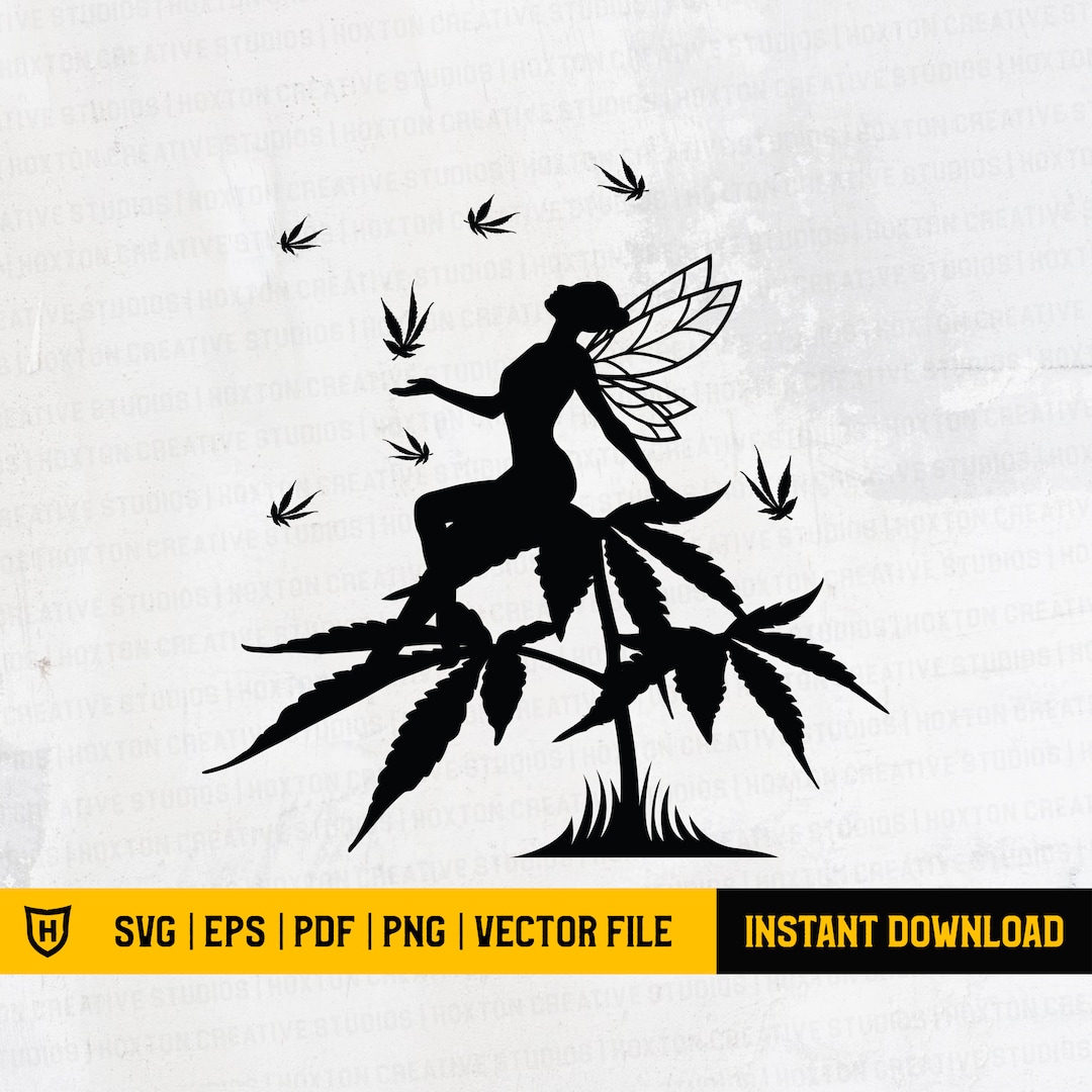 Fairy Cannabis Marijuana Illustration Svg Marijuana Svg Joint Svg ...