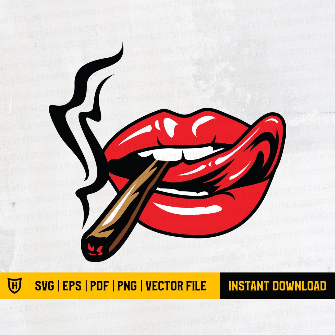 Lips Smoking Joint | Dopelife Svg File | Red Lips Dripping Smoking Weed ...