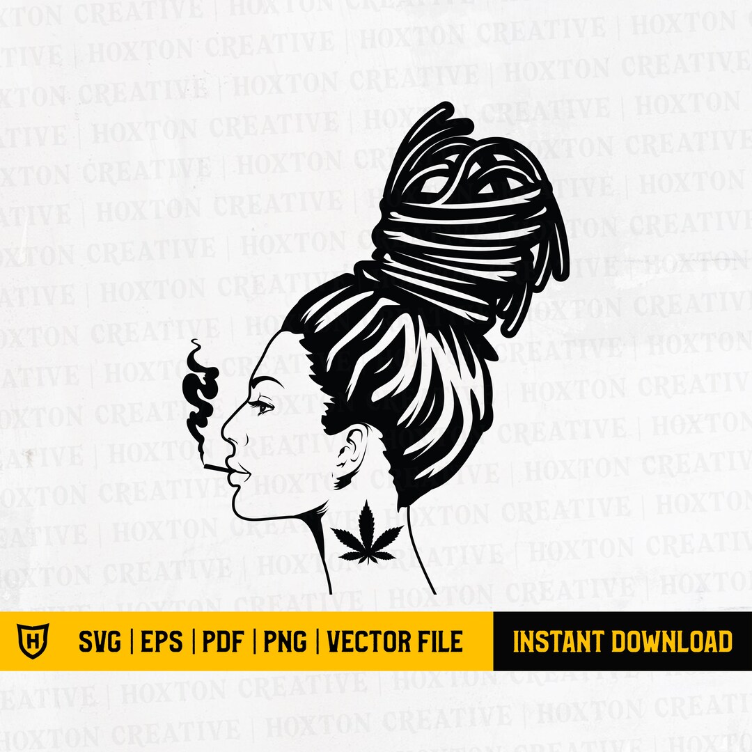 Cannabis Dreadlocks Black Woman Svg Cannabis Dreadlocks Svg Smoking ...