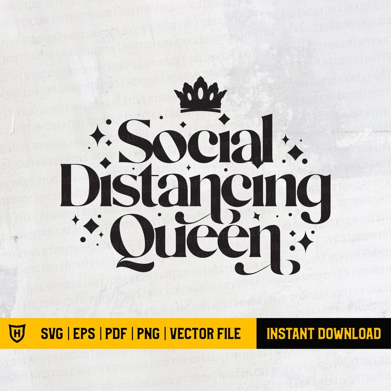 Social Distancing Queen Svg Social Distancing Svg Queen | Etsy
